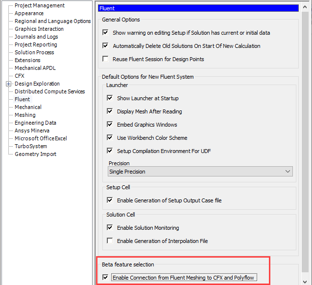 Connection from Fluent Meshing to CFX and Polyflow Classic